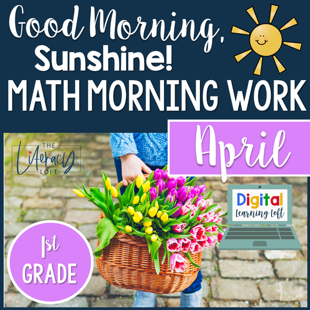 Math Morning Work 1st Grade {April} I Distance Learning I Google Apps ...