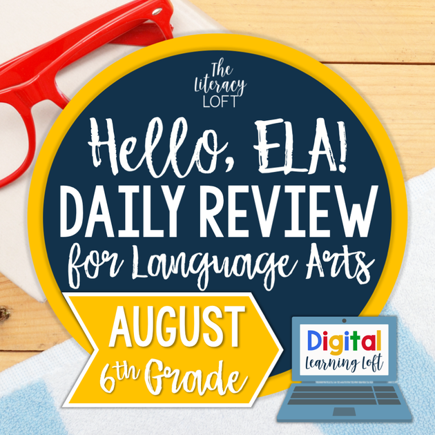 ELA Daily Review 6th Grade {August} | Distance Learning | Google Slide ...