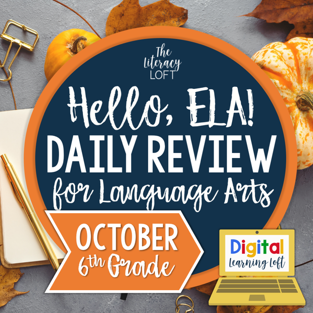 ELA Daily Review 6th Grade {October} | Distance Learning | Google Slid ...