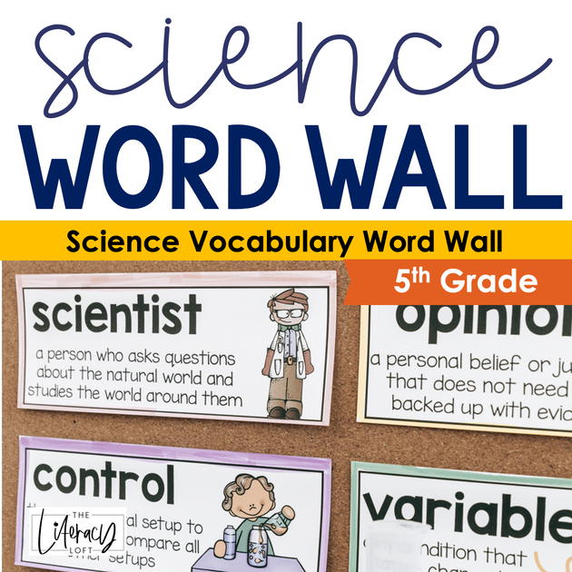Science Vocabulary Word Wall {5th Grade} – The Literacy Loft