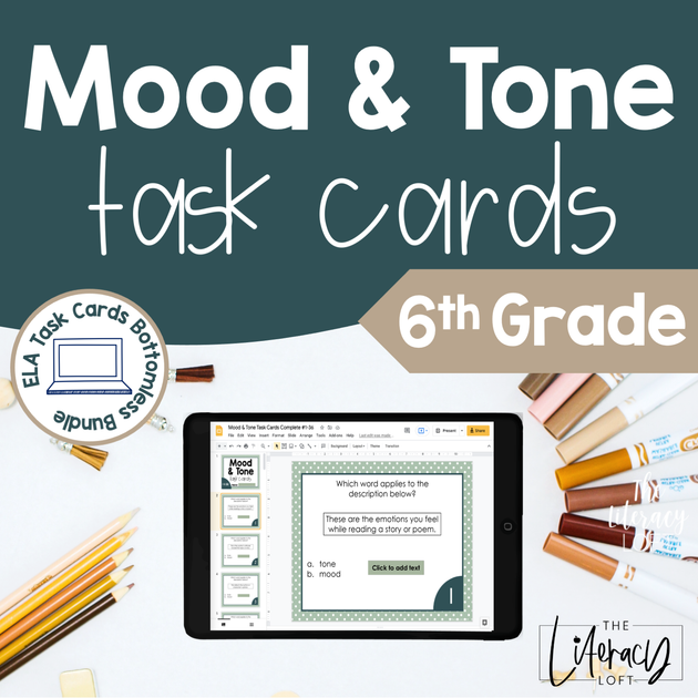 Mood and Tone Task Cards 6th Grade I Google Slides and Forms – The ...