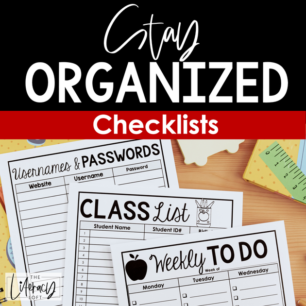 Stay Organized Checklists – The Literacy Loft
