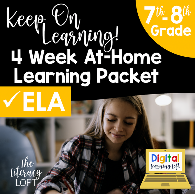 4 Week At Home Learning Packet (ELA ONLY 7th-8th Grade) | Distance Lea ...