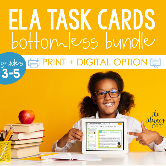 ELA Task Cards Bottomless Bundle Grades 3-5 | Google Slides | Forms ...