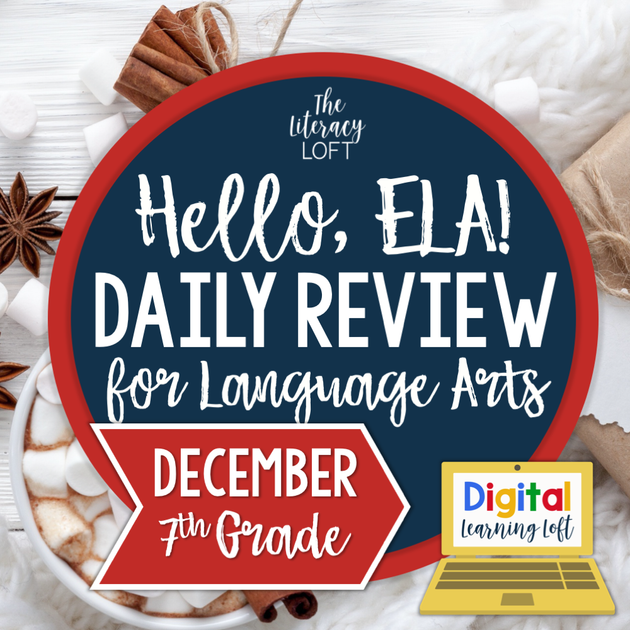 ELA Daily Review 7th Grade {December} I Distance Learning I Google Sli ...