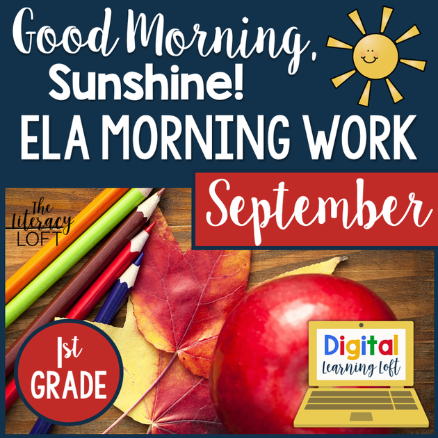 1st Grade ELA Morning Work (September) | Distance Learning | Google Sl ...