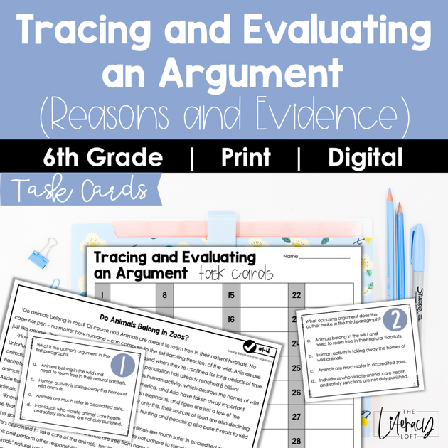 Tracing and Evaluating an Argument (Reasons and Evidence) RI.6.8 Task ...